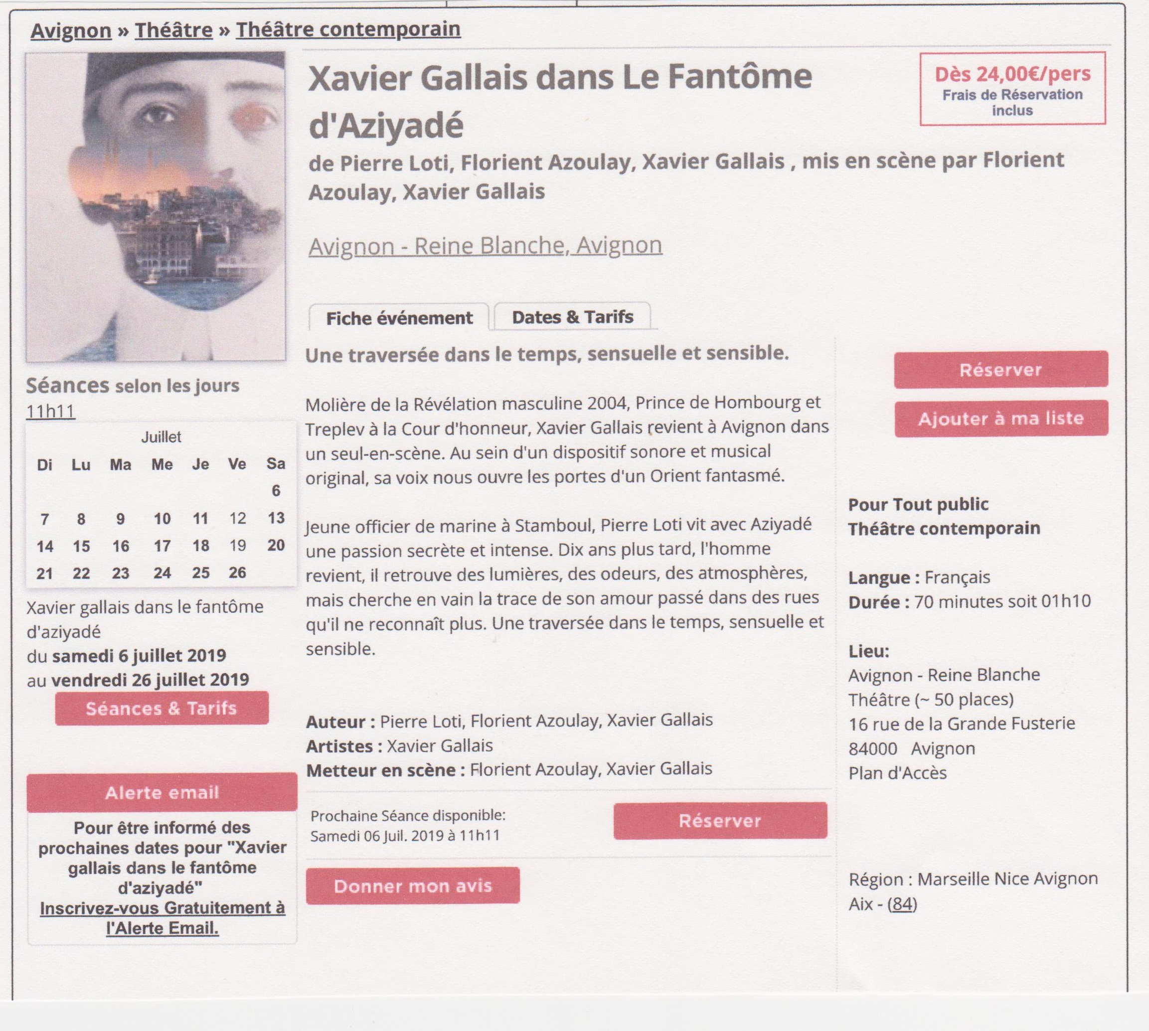 Xavier Gallais dans le Fantôme d’Aziyadé à la Reine Blanche en Avignon ...